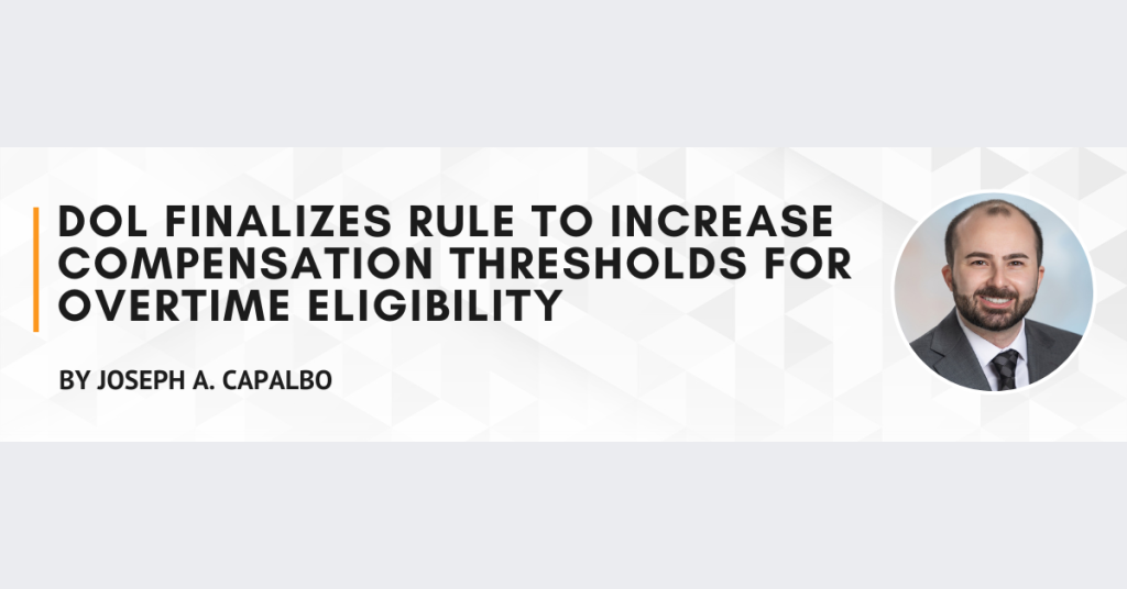Blog Post DOL Rule Joseph Capalbo - Wong Fleming